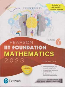 Pearson Iit Foundation Mathematics - 2023, For Class - 6, [5 Th Edition ...
