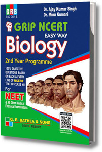Grip NCERT Easy Way Biology - 2nd Year For NEET And All Other Medical ...