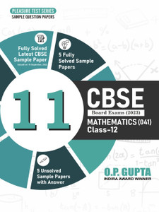 CBSE 11 SAMPLE PAPERS (Pleasure Tests Series For XII Maths): Buy CBSE ...