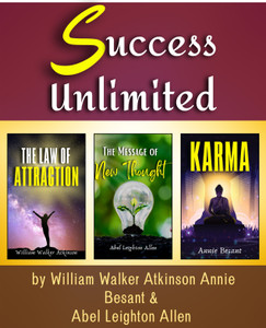 Success Unlimited By William Walker Atkinson; Annie Besant & Abel ...