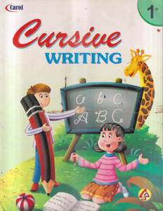 Carol Cursive Writing Class 1: Buy Carol Cursive Writing Class 1 by ...