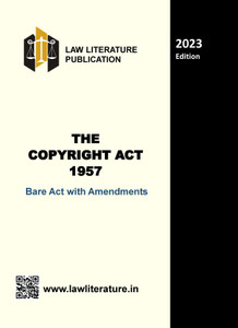 The Copyright Act 1957 Bare Act With Amendments 2023 Edition: Buy The ...