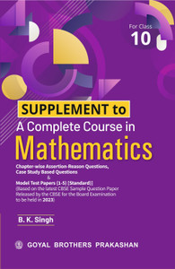 Assertion And Reason Mathematics Class 10 By B. K. Singh: Buy Assertion ...