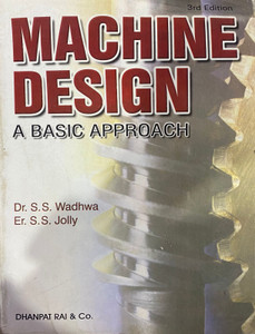 Machine Design: Buy Machine Design by Dr s s wadhwa at Low Price in ...