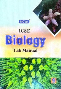 NOVA ICSE Biology Lab Manual Class-9 (Old Book): Buy NOVA ICSE Biology ...