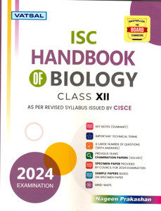 Vatsal ISC Handbook Of Biology Class XII (As Per Revised Syllabus ...