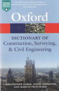 Oxford Dictionary Of Construction, Surveying, & Civil Engineering: Buy ...