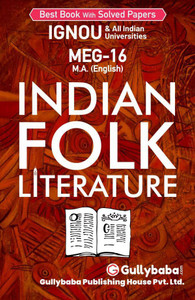 IGNOU MEG-16 - Indian Folk Literature In English Translation, Latest ...
