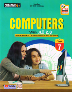 CreativeKids, COMPUTERS With AI 2.0 For Class - 7 Based On : Windows 10 ...