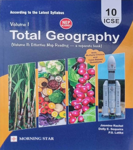 ICSE Total Geography For Class 10 - Vol.1 (According To The Latest ...