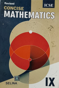 ICSE CONCISE MATHEMATICS Class-IX: Buy ICSE CONCISE MATHEMATICS Class ...