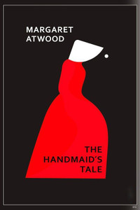 The Handmaid S Tale An American Dystopian Drama Matte Finish Poster ...