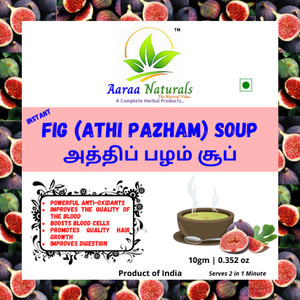 Aaraa Fig Soup (Athi Pazham) (Ficus Glomerata) (Instant Mix) 10gm (Pack ...