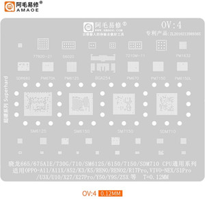 AKT AMAOE OV4 STENCIL SDM710 CPU Reballing Stencil PM670A PM6150L ...